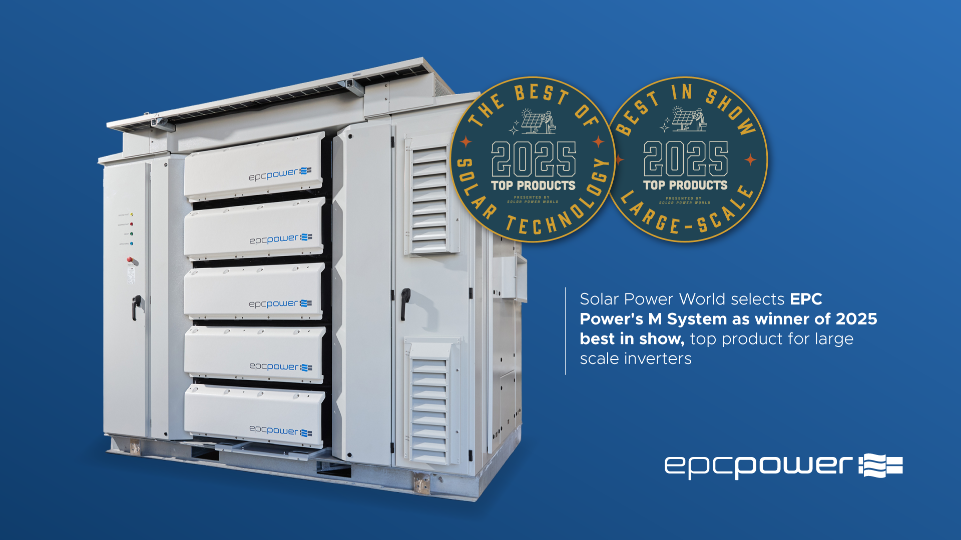 EPC Power’s M System Named 2025 Top Product and Best in Show for Large-Scale Solar | EPC Power
